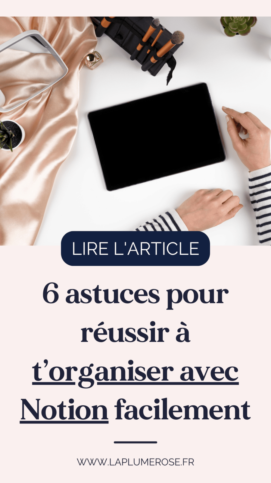 Les 6 astuces d'une organisation efficace pour entrepreneurs - La plume ...